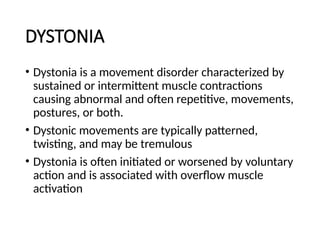 cervical Dystonia and types of dystonia.pptx