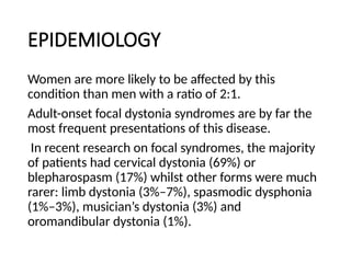 cervical Dystonia and types of dystonia.pptx