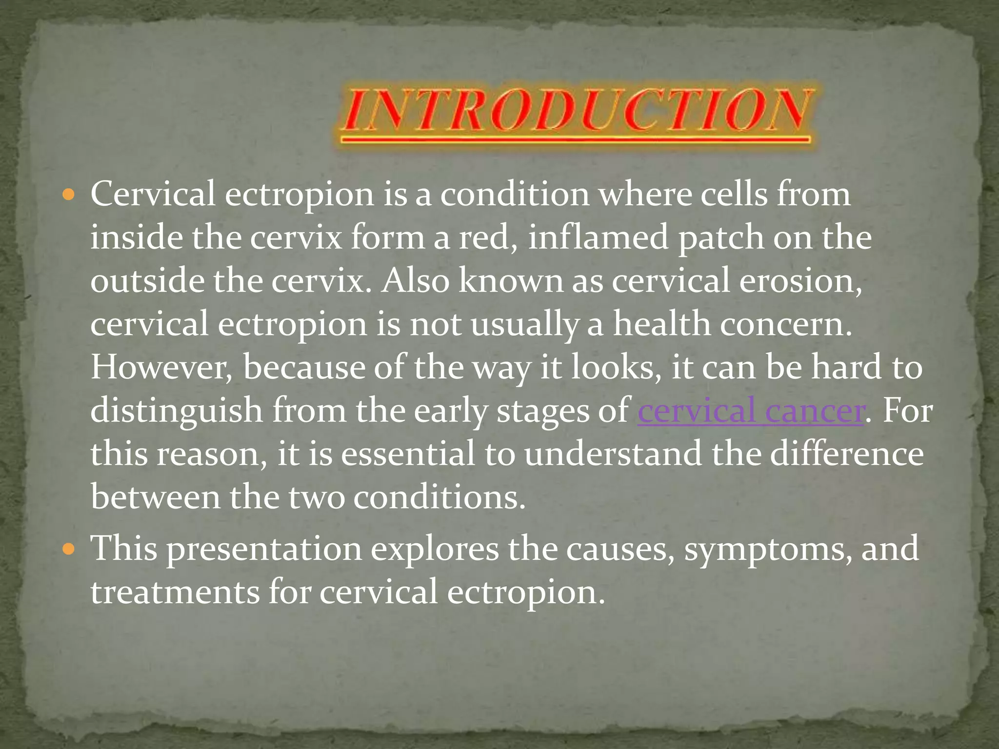 Cervical erison | PPTX