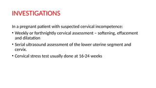 CERVICAL INCOMPETENCE: Evaluation and management | PPTX