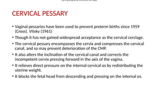 CERVICAL INCOMPETENCE: Evaluation and management | PPTX