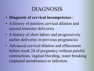 Cervical incompetence | PPTX