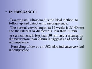 Cervical incompetence | PPTX
