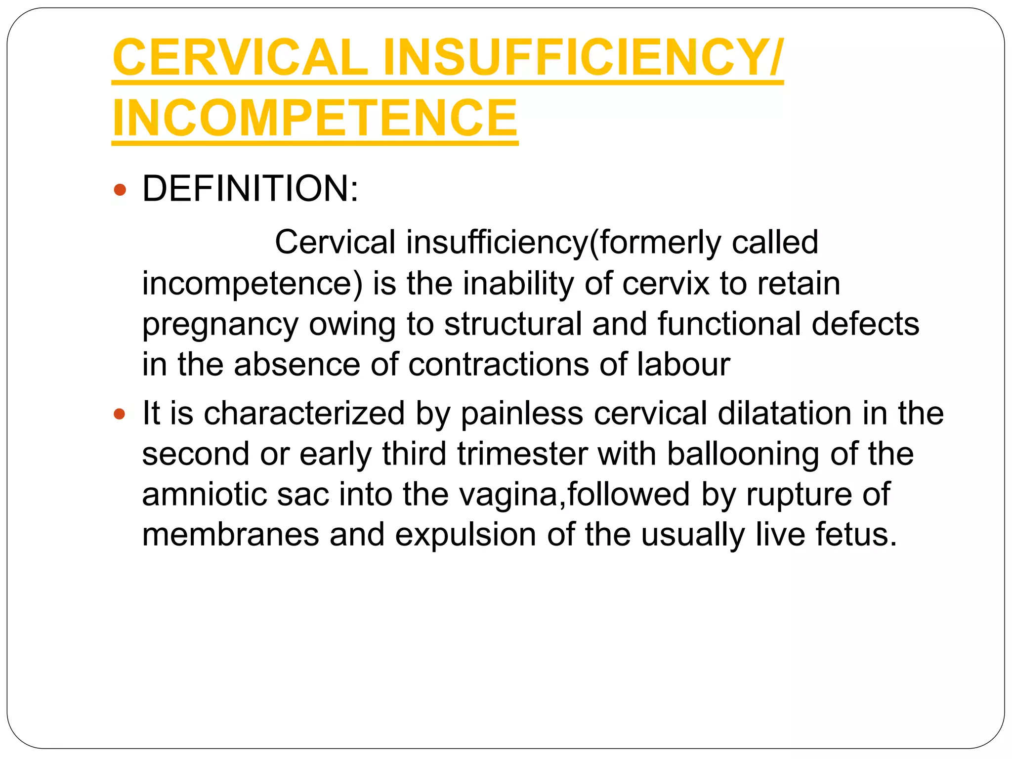Cervical insufficiency | PPTX