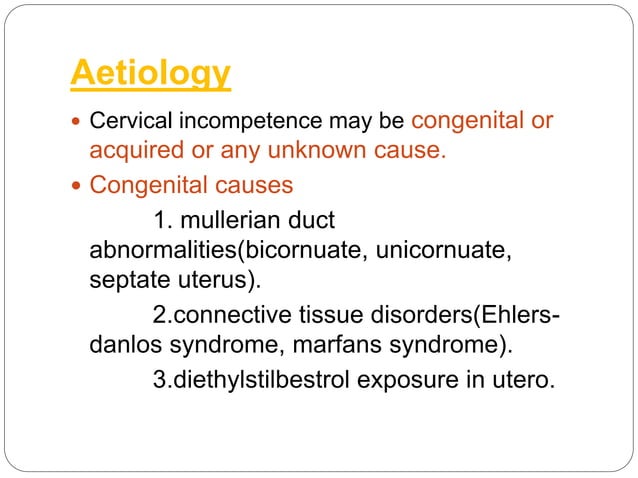 Cervical insufficiency | PPTX