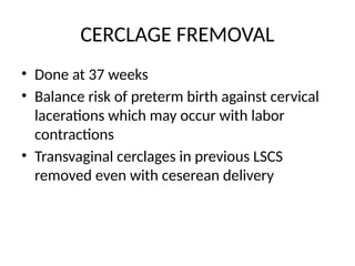 CERVICAL INSUFFICIENCY AND ITS TREATMENT | PPTX