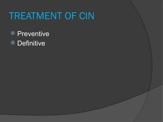 CERVICAL INTRAEPITHELIAL NEOPLASIA (CIN)0001.pptx