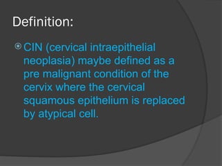 CERVICAL INTRAEPITHELIAL NEOPLASIA (CIN)0001.pptx