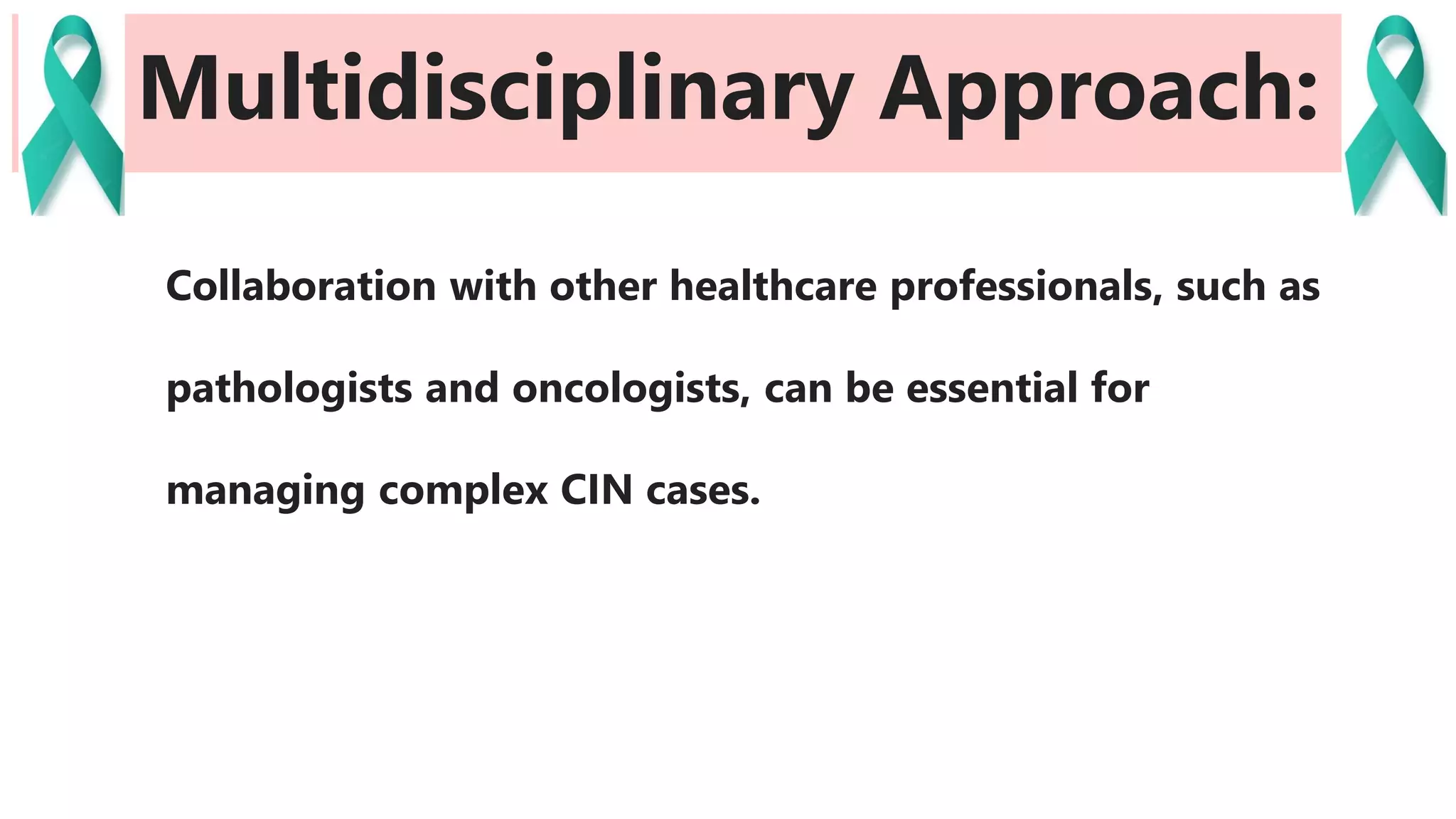 CERVICAL INTRAEPITHELIAL NEOPLASIA UPDATED MANAGEMENT by DGF / NIGF ...