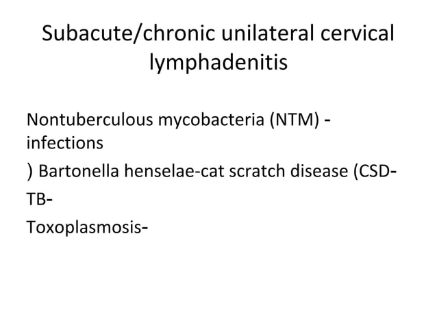 Cervical lymphadenitis in the pediatric age group | PPT | Ear, Nose and ...