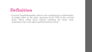 Cervical Lymphadenopathy(lymph node disorder).pptx