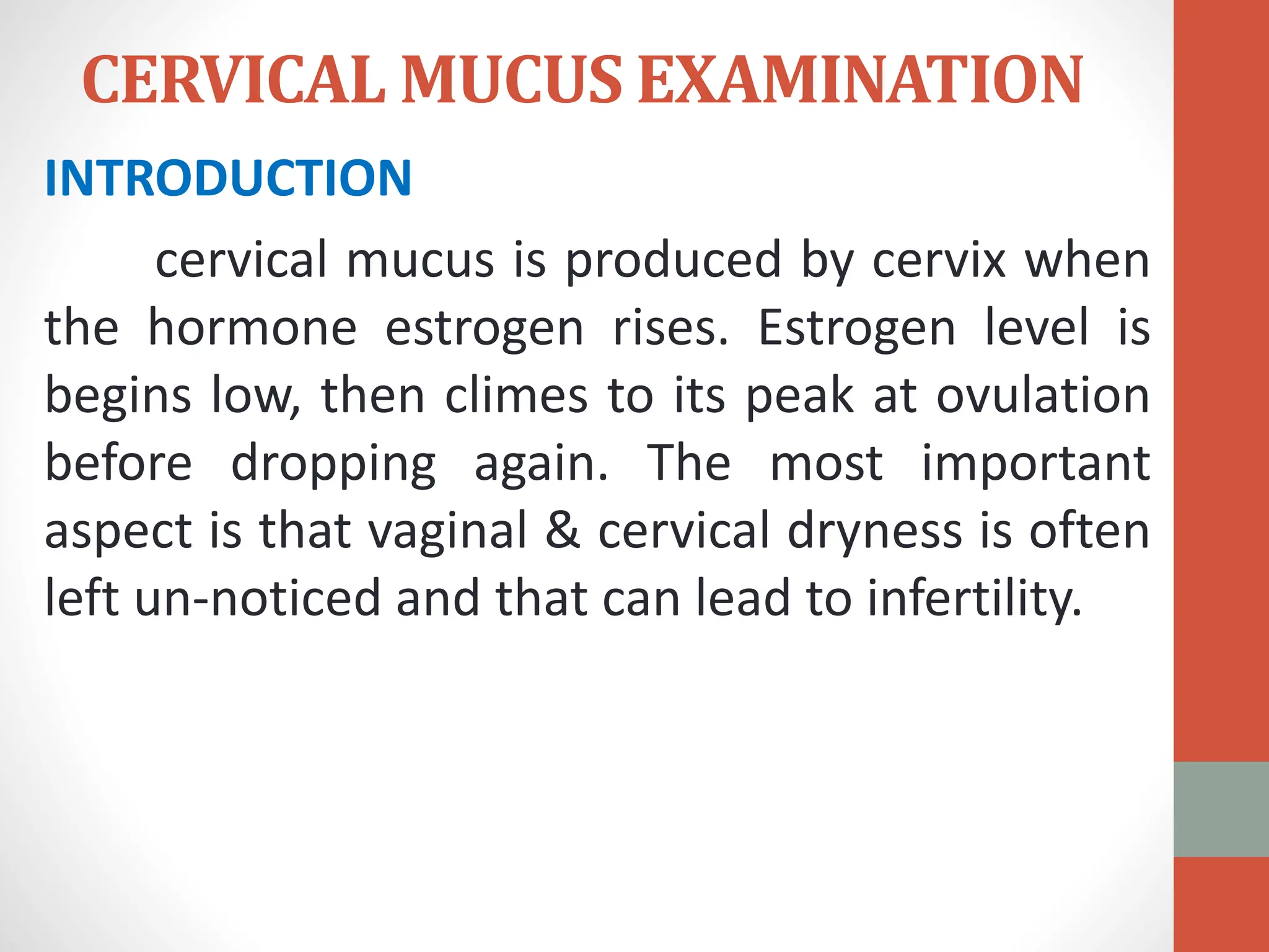 cervical mucus exam.pptx