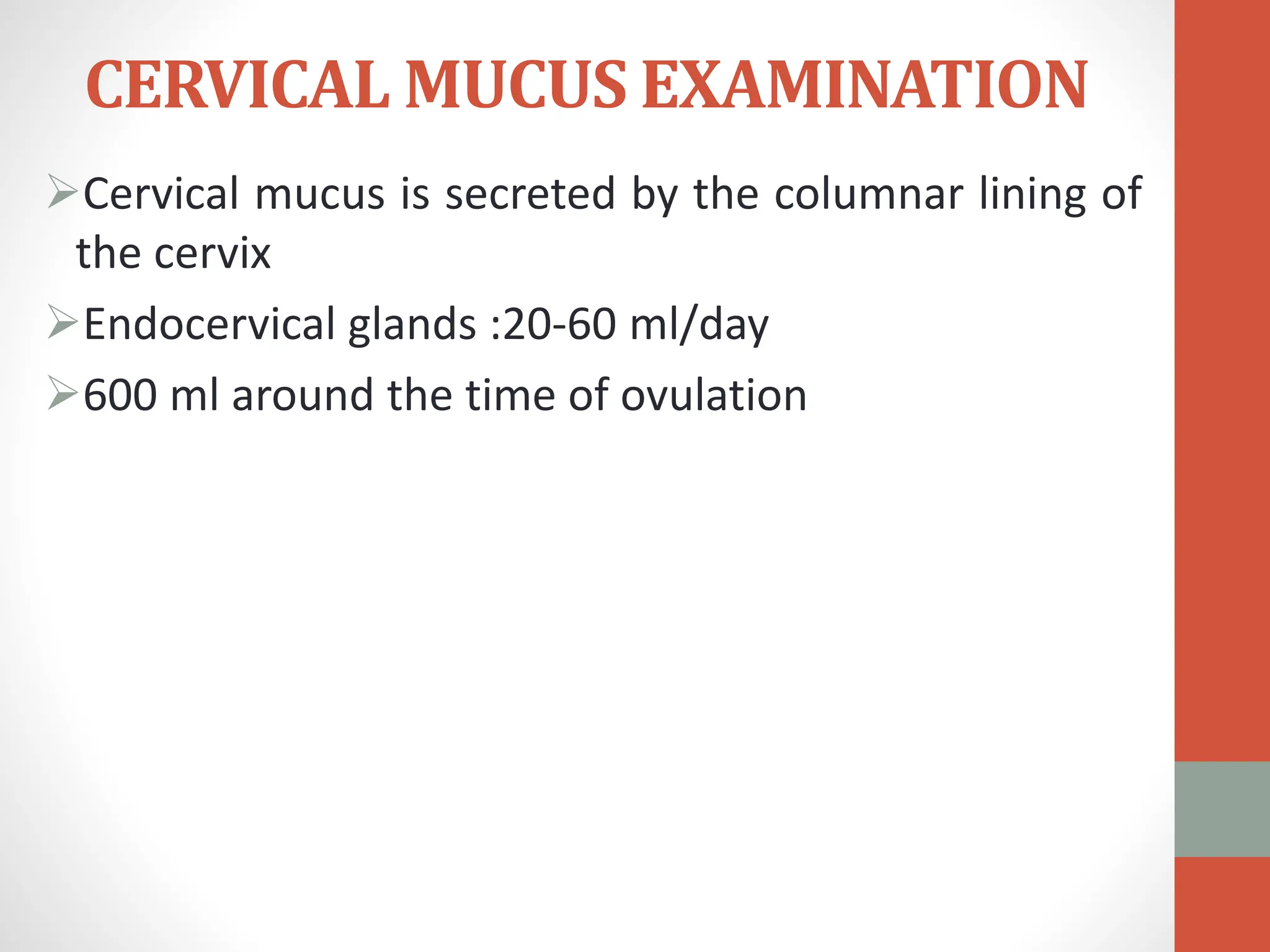 cervical mucus exam.pptx