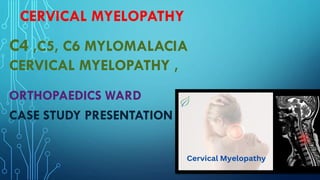 cervical myelopathy a case study for nursing studies | PDF