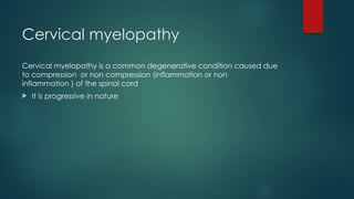 Cervical myelopathy (Case Study) | PDF