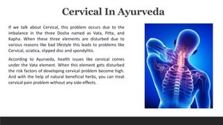 Cervical pain treatment with herbal medicines | PPTX