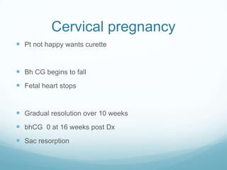 Cervical pregnancy | PPTX
