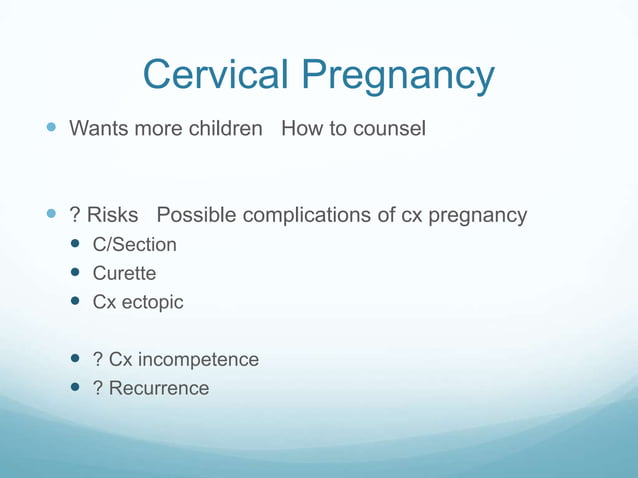 Cervical pregnancy | PPT