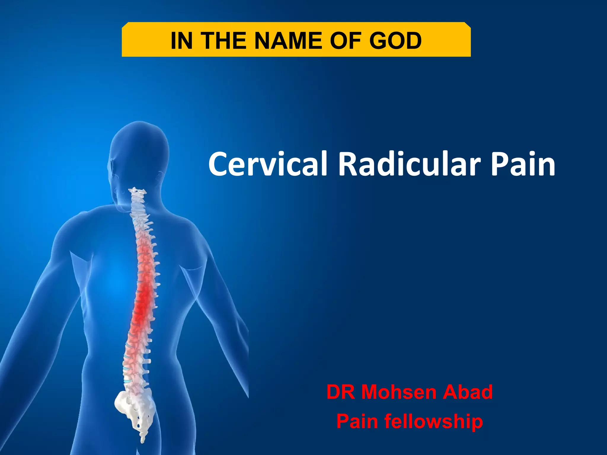 Cervical radicular pain | PPT