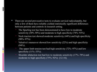 CERVICAL RADICULOPATHY: CLINICAL FEATUTRES AND DIAGNOSIS.pptx