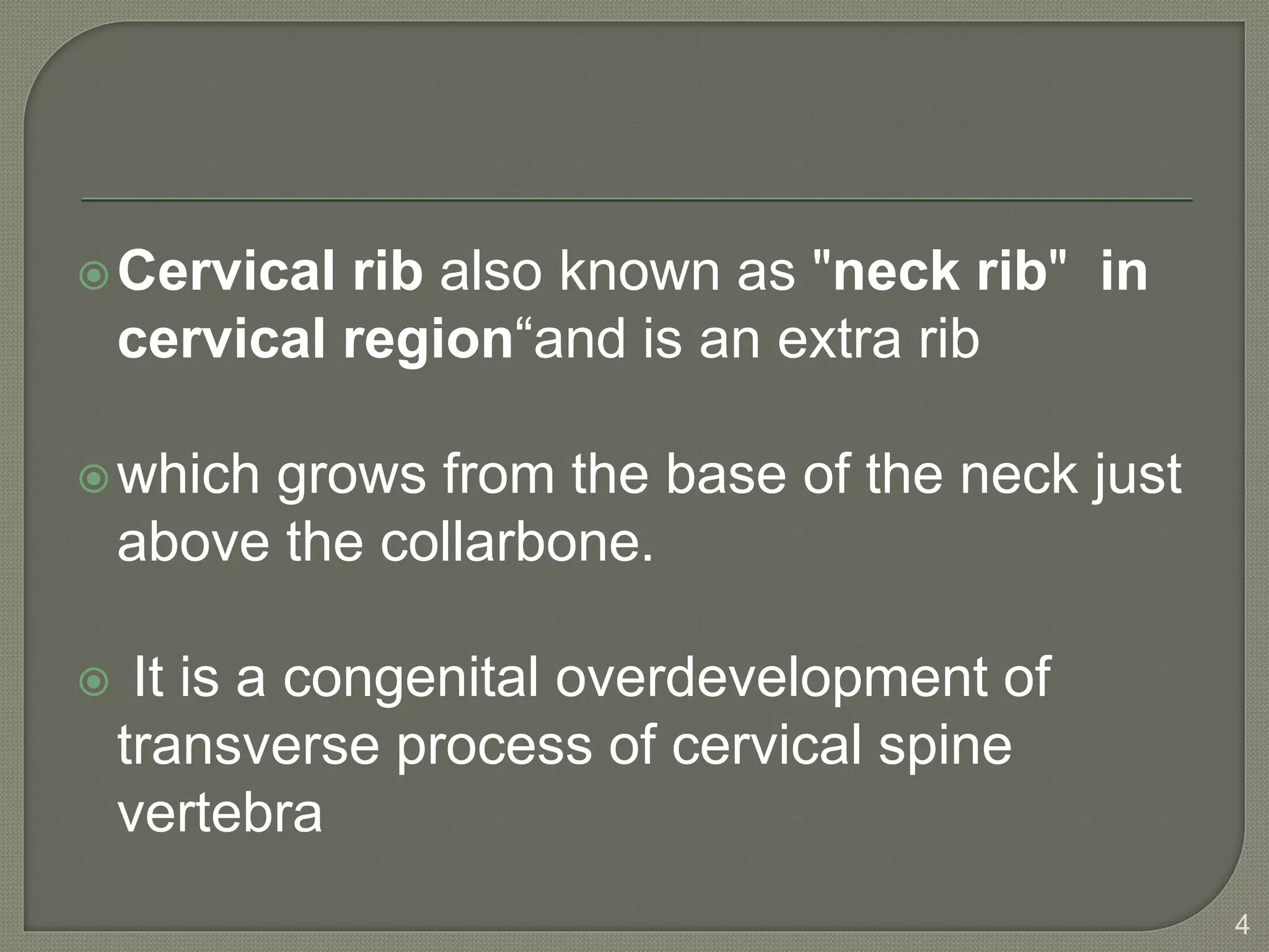 Cervical rib | PPTX | Death, Injury, or Military Conflict | Sensitive ...