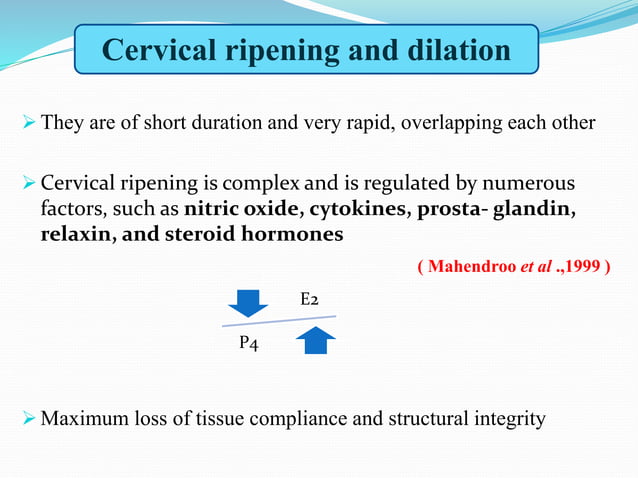 Mechanism of Cervical ripening | PPTX