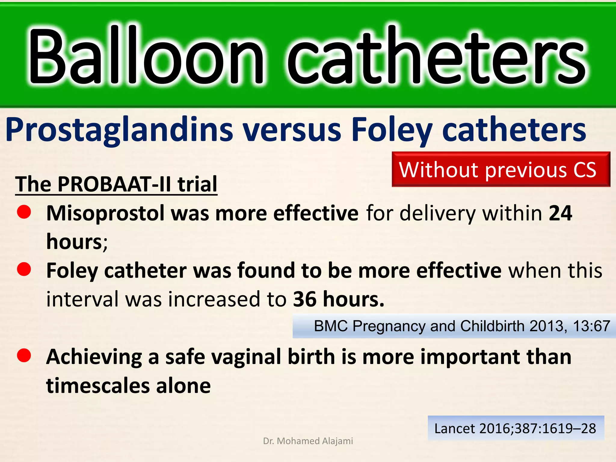 Cervical ripening in iol in scarred uterus | PPT