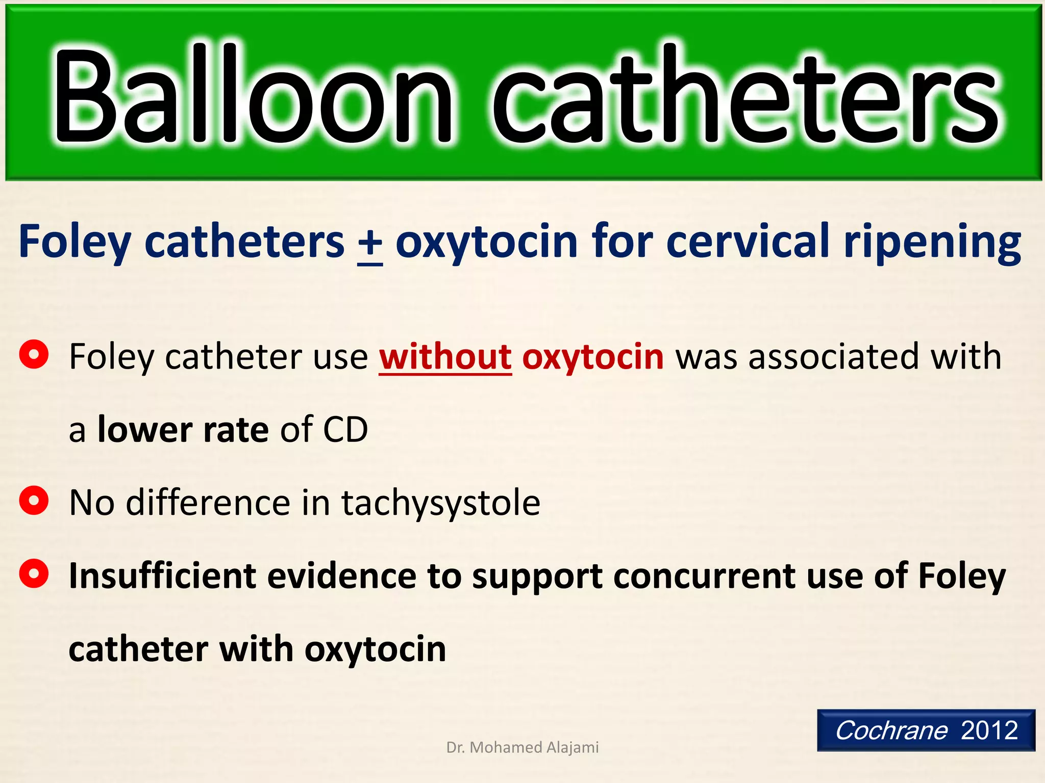 Cervical ripening in iol in scarred uterus | PPT