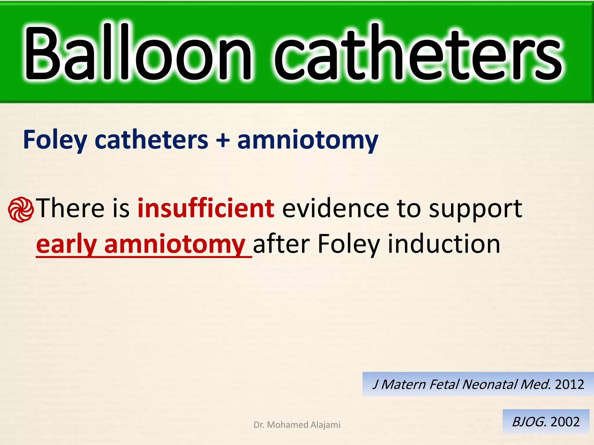 Cervical ripening in iol in scarred uterus | PPT