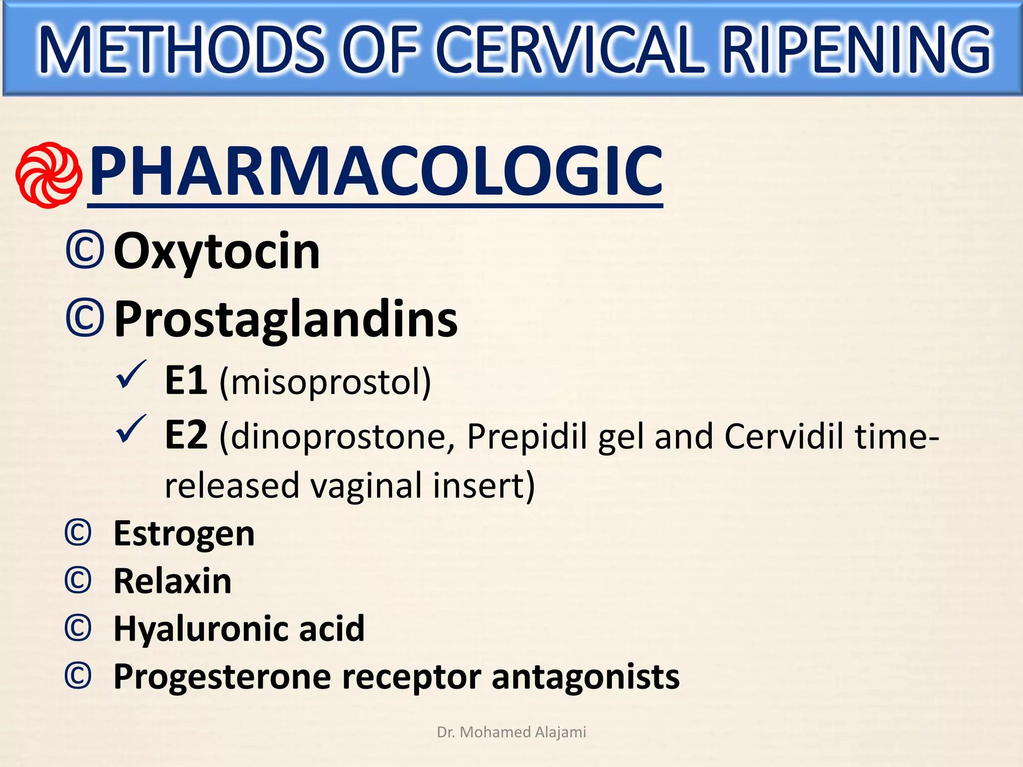 Cervical ripening in iol in scarred uterus | PPT