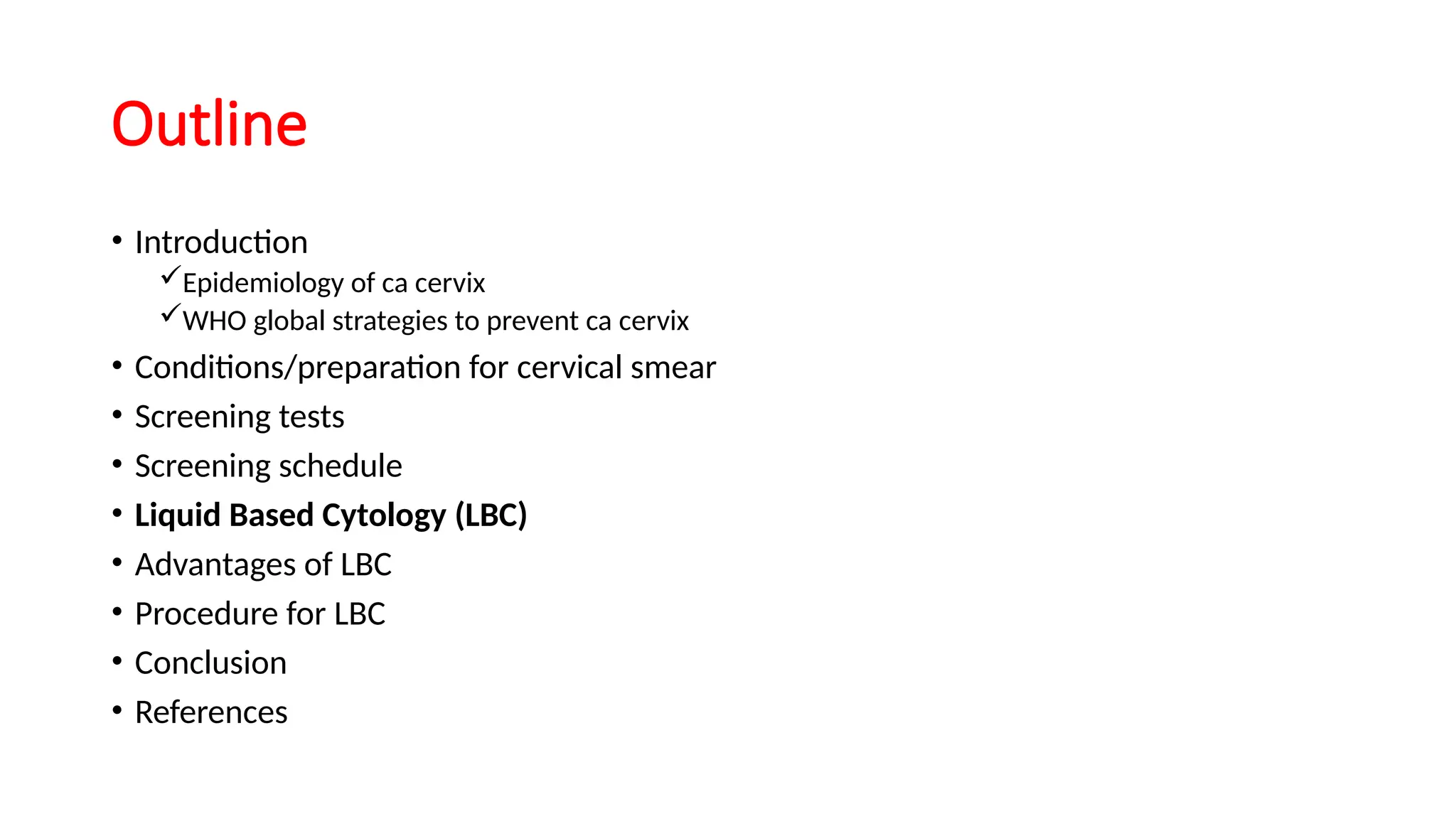 Ca cervix screening: Emphasison LBC.pptx