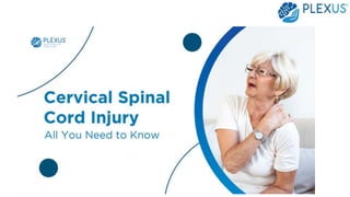 Cervical Spinal Cord Injury.pptx