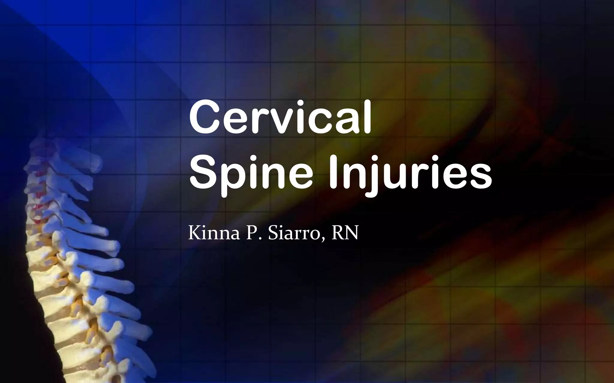Cervical spine injuries | PPTX