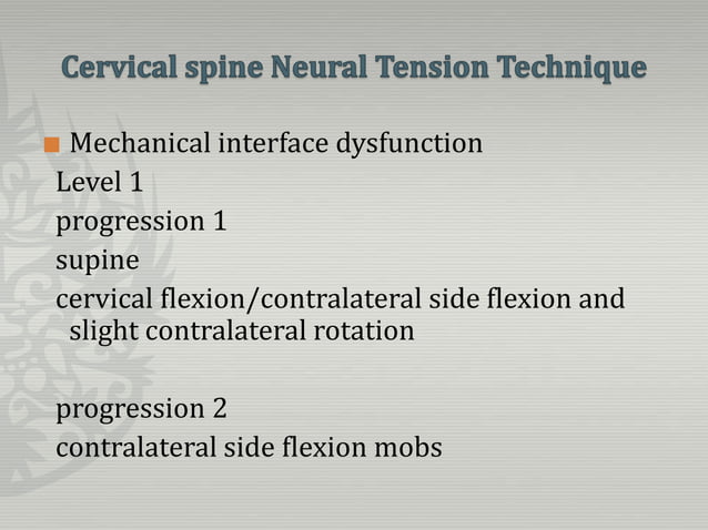Cervical spine neural tension technique | PPT