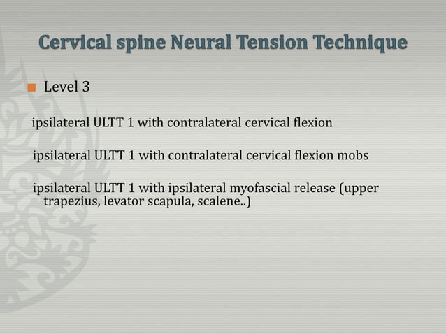 Cervical spine neural tension technique | PPT