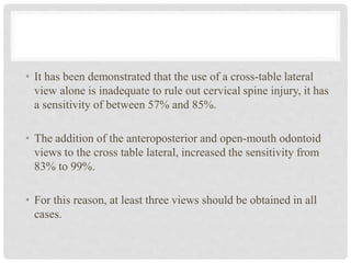 Cervical Spine Radiograph - MaxilloFacial Trauma | PPT