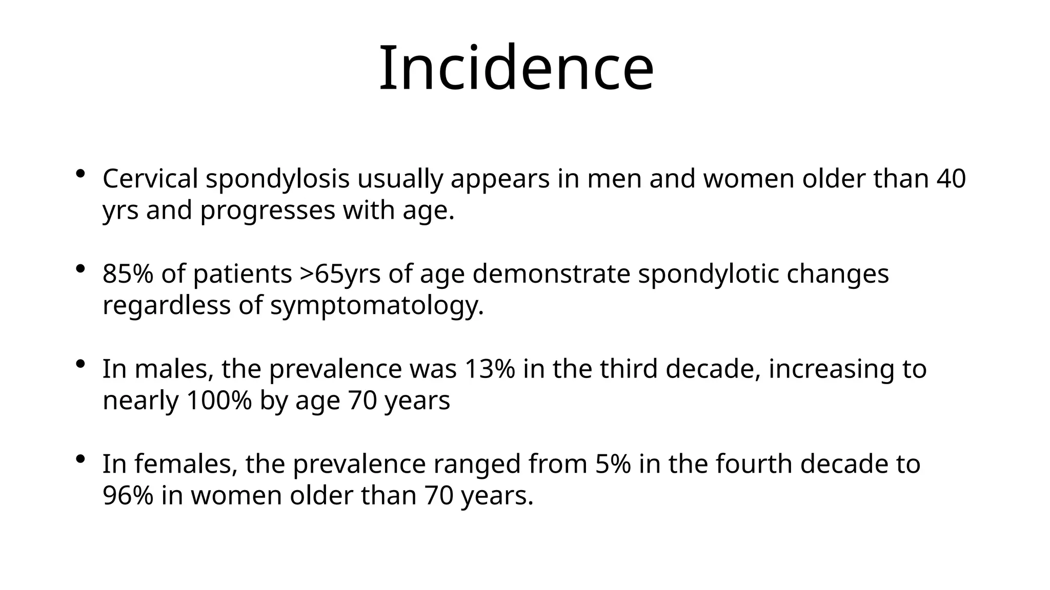 Cervical spondylosis and cervical radiculopathy | PPTX