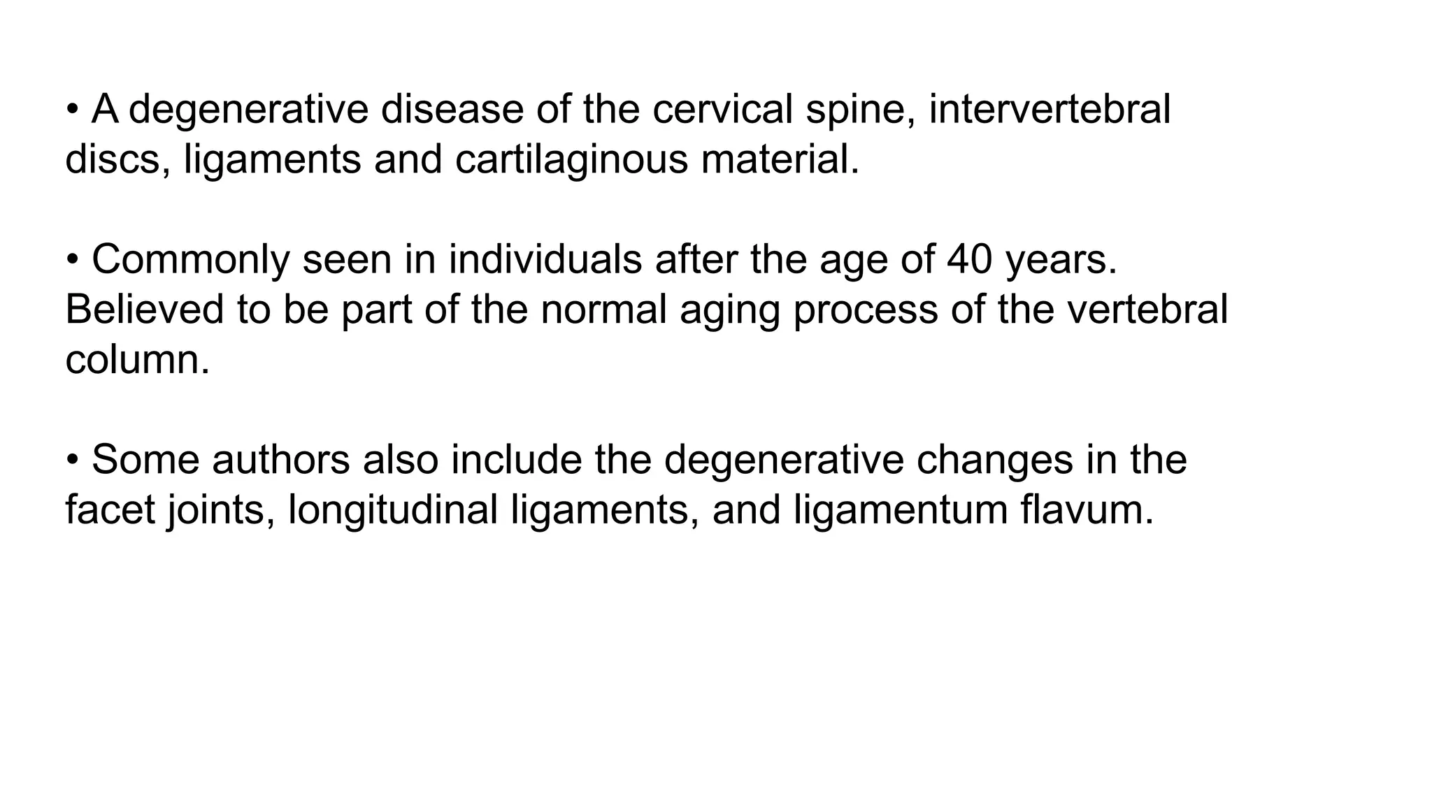 Cervical spondylosis Degenerative cervical spine | PPTX