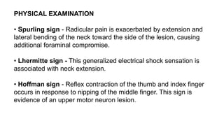 Cervical spondylosis Degenerative cervical spine | PPTX