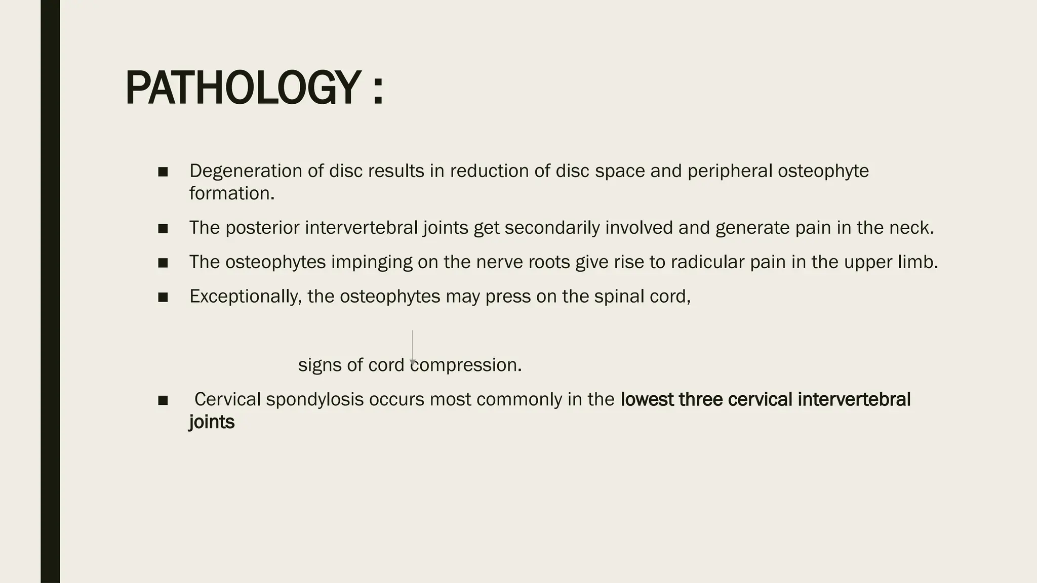 cervical spondylosis notes medicine general.pptx