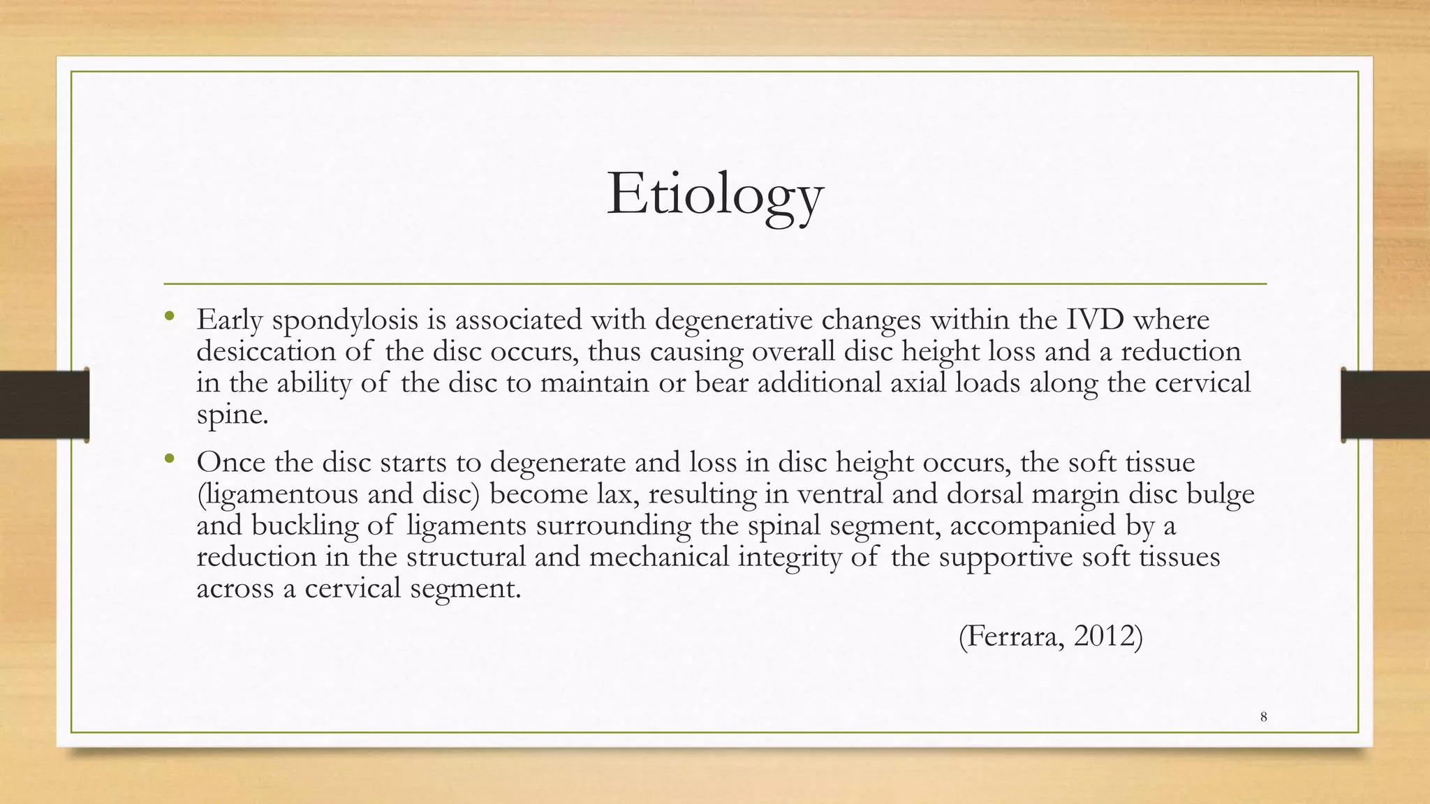 Cervical spondylosis; Physiotherapy approach | PPTX