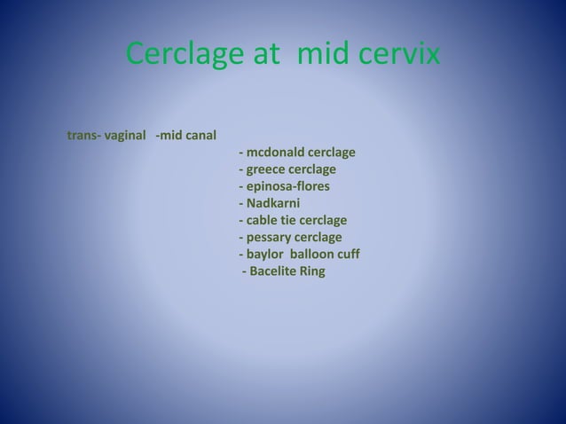 Cervical stitches | PPTX | Pregnancy | Reproductive Health