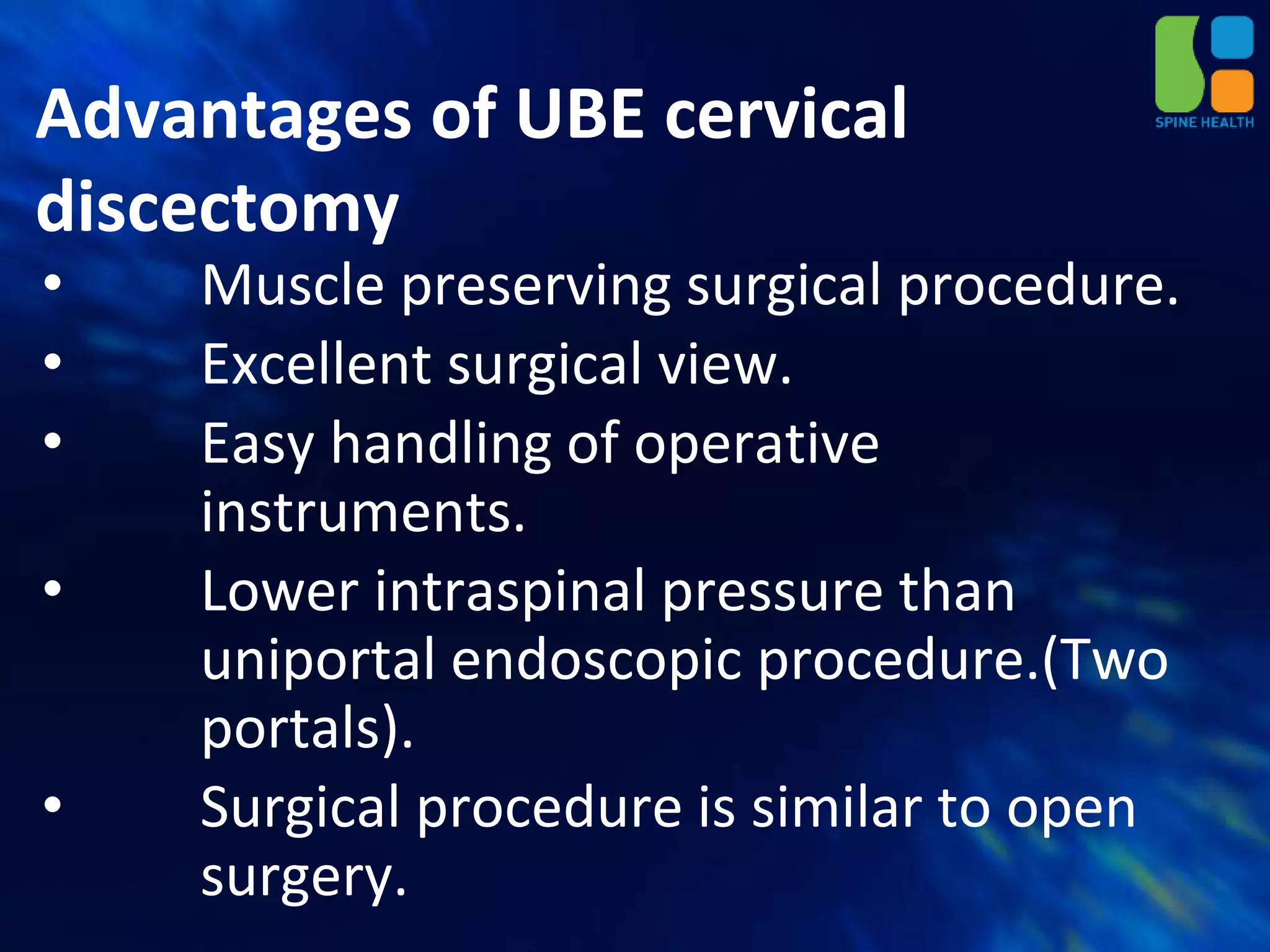 Unilateral Biportal Endoscopic Posterior Cervical Laminectomy and Discectomy | PPTX
