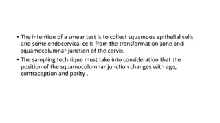 Cervical uterine smear (pap smear).pptx