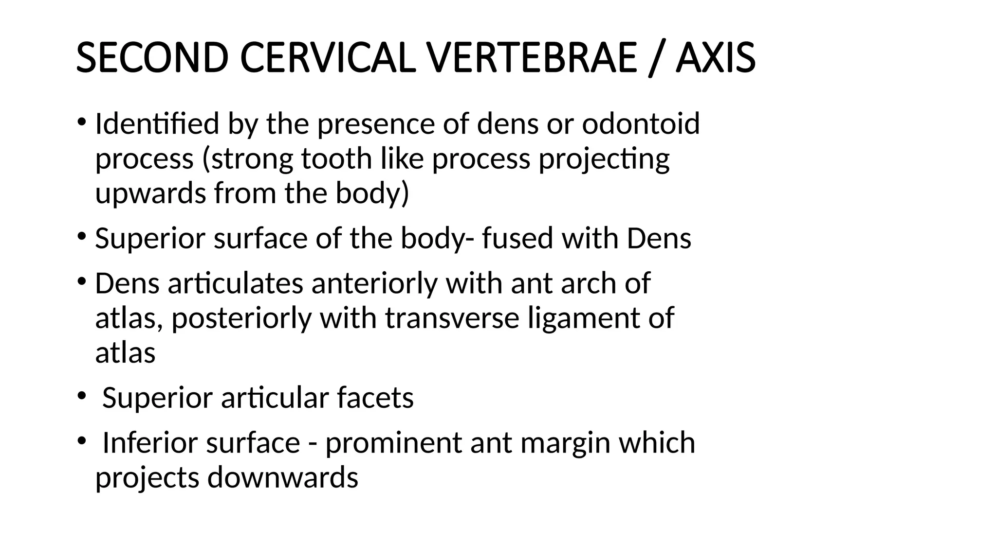 cervical vertebrae presentation by Dr Ela kinra | PPTX
