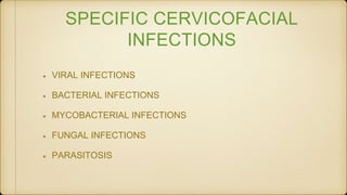 Cervicofacial infection | PPTX