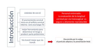 CERVICOMETRIA EN LA MUJER EMBARAZDA DETALLES | PPTX
