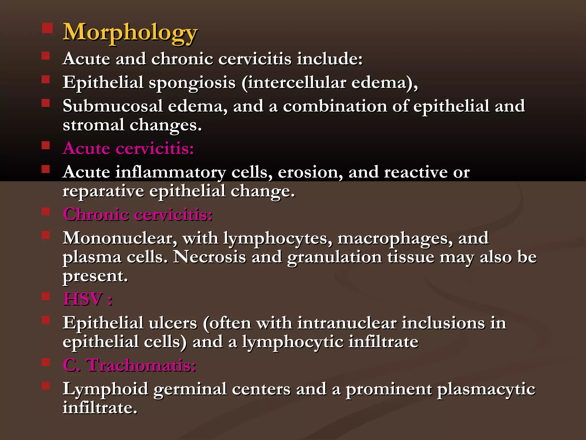 PATHOLOGY OF THE CERVIX | PPT