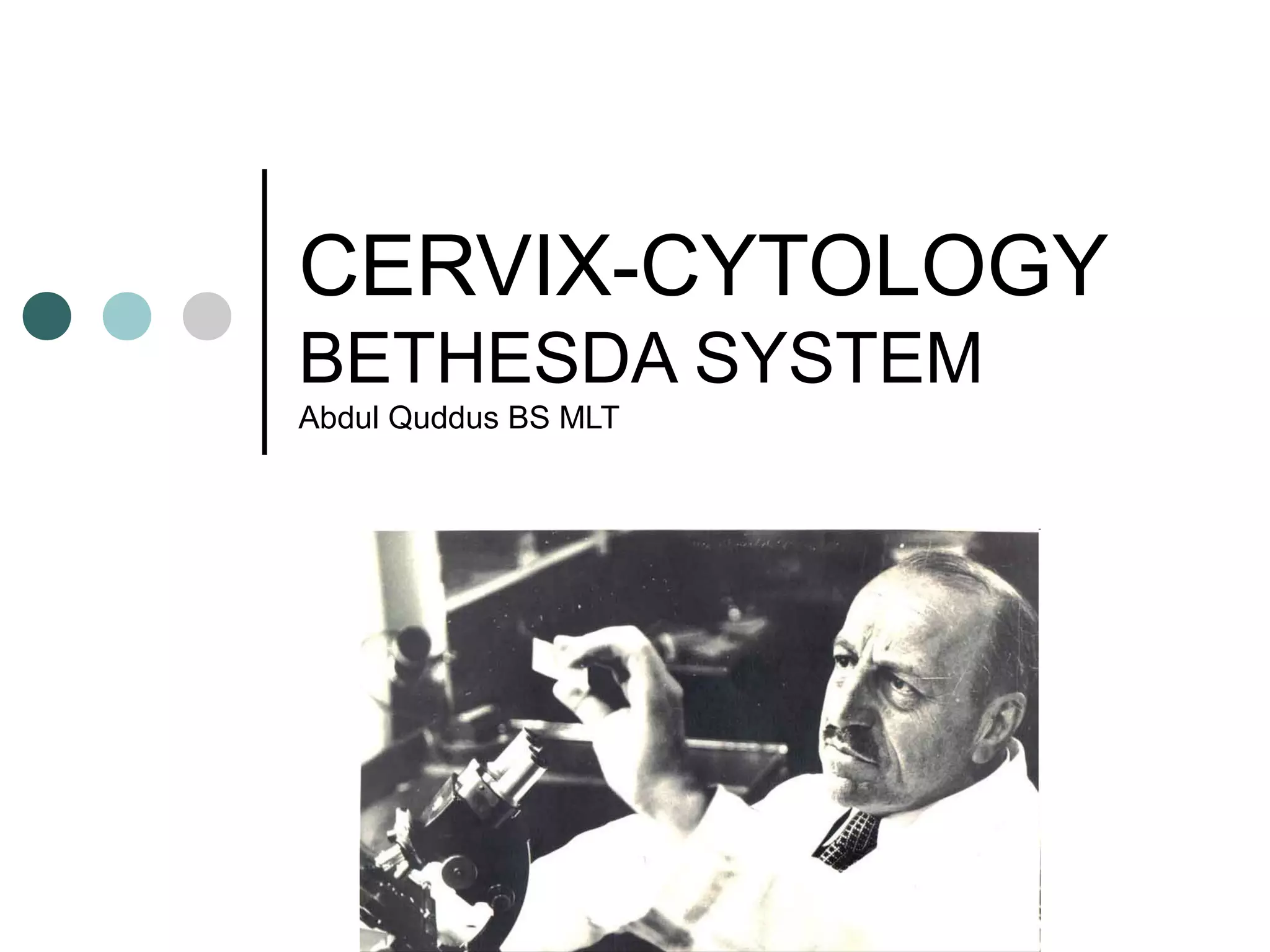 Cervix-bethesda system | Abdul Quddus | PPT