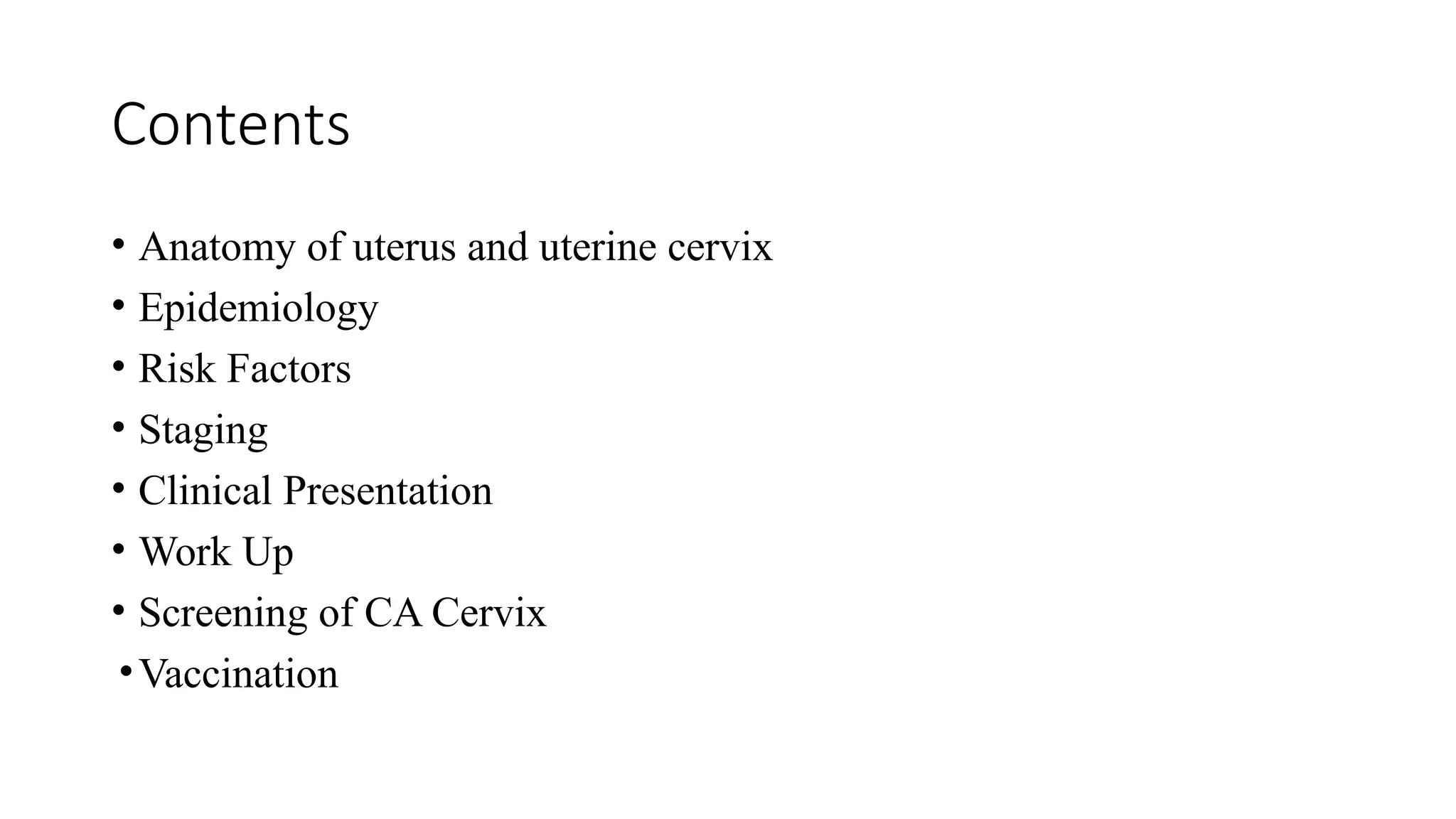 Anatomy of cervix and cervical cancer workup | PPTX